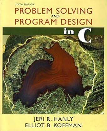 Problem Solving and Program Design in C: United States Edition : Hanly ...
