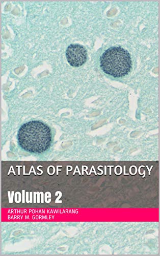Amazon.com: Atlas of Parasitology: Volume 2 eBook : Pohan Kawilarang ...
