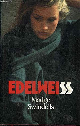 Amazon.com: Edelweiss: 9782724283723: Swindells Madge: Books
