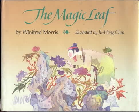 The Magic Leaf: Morris, Winifred: 9780689313585: Amazon.com: Books