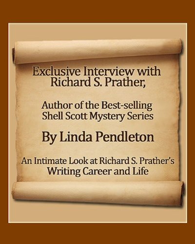 Exclusive Interview with Richard S. Prather, Author (Shell Scott Series ...