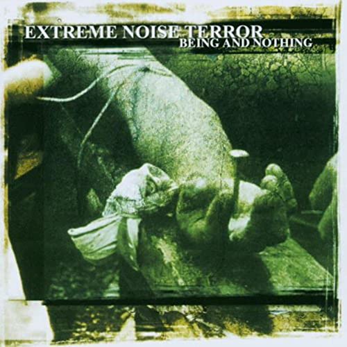 Play Being And Nothing by Extreme Noise Terror on Amazon Music