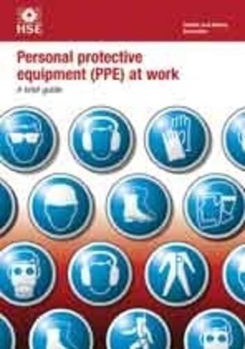 Personal protective equipment (PPE) at work (pack of 5): a brief guide ...