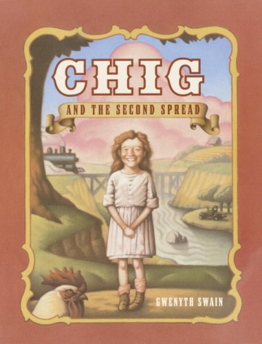 Chig and the Second Spread - Kindle edition by Swain, Gwenyth. Children ...