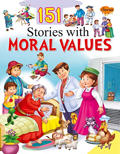 Stories With Moral Values (151 World Famous Stories Book 48) eBook ...