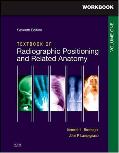 Workbook for Textbook for Radiographic Positioning and Related Anatomy ...