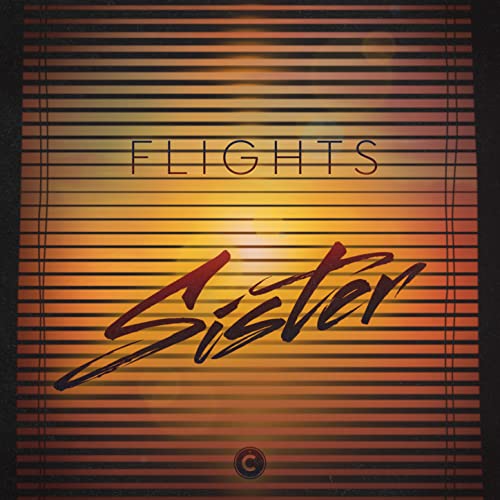 Amazon.com: Sister : Flights: Digital Music