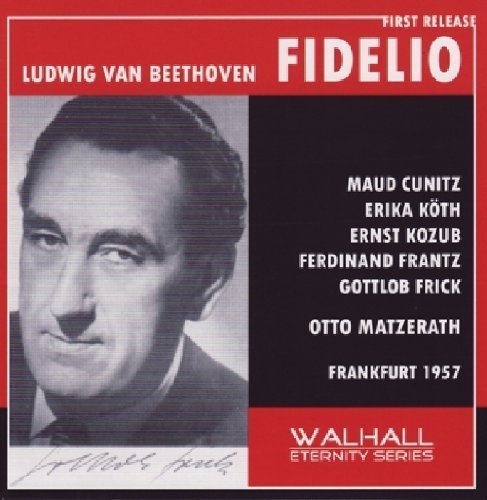 Beethoven: Fidelio (Cunitz / Kozub / Frick / Koth / Frankfurt Radio ...