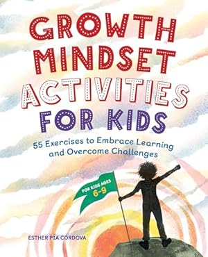 Growth Mindset Workbook for Kids: 55 Fun Activities to Think Creatively ...