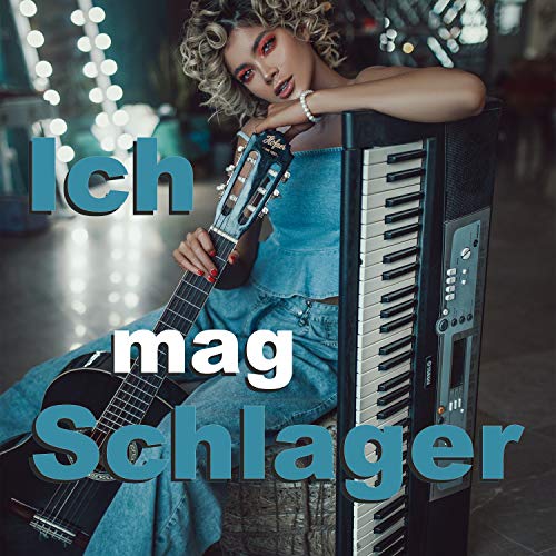 Amazon MusicでVARIOUS ARTISTSのIch mag Schlagerを再生する