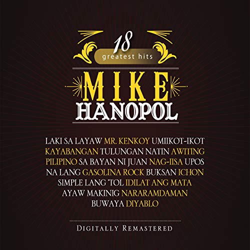 Play 18 Greatest Hits Mike Hanopol by Mike Hanopol on Amazon Music