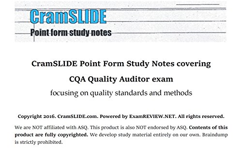 CramSLIDE Point Form Study Notes covering CQA Quality Auditor exam ...