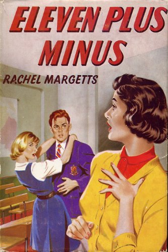 Eleven plus minus: A novel: Rachel Margetts: Amazon.com: Books