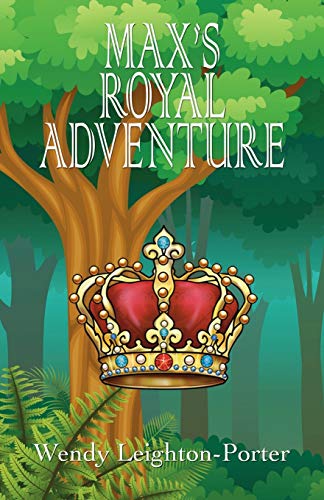 Book review of Max's Royal Adventure - Readers' Favorite: Book Reviews ...