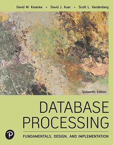 Amazon.com: Database Processing: Fundamentals, Design, and Implementation [RENTAL EDITION ...