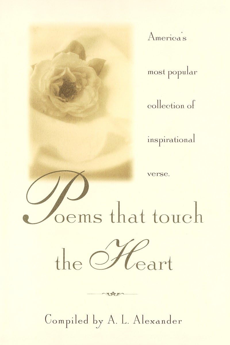 Poems That Touch The Heart What Are Some Of The Most Heart Touching