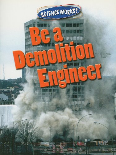 Amazon | Be a Demolition Engineer (Scienceworks!) | Dreier, David ...