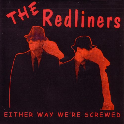 Play Either Way We're Screwed by The Redliners on Amazon Music