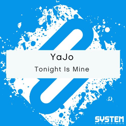 Tonight Is Mine - Single by YaJo on Amazon Music - Amazon.com