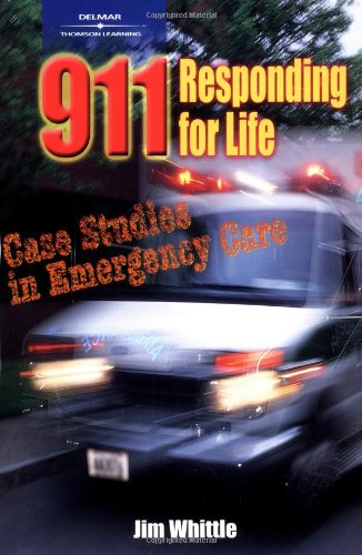 911 Responding for Life: Case studies in Emergency Care: 9780766826762 ...