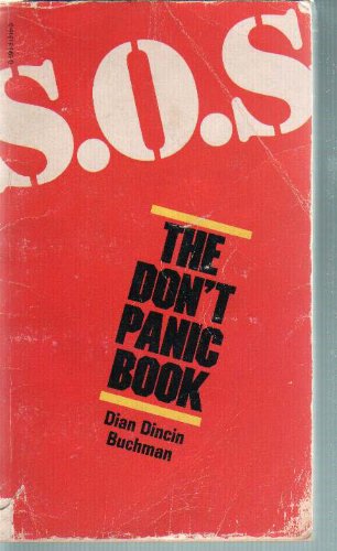 S.O.S: The don't panic book: Buchman, Dian Dincin: 9780590313193 ...