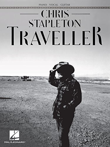 Chris Stapleton - Traveller Songbook eBook : Stapleton, Chris: Amazon ...