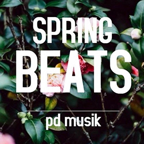 Play Spring Beats by VARIOUS ARTISTS on Amazon Music Unlimited
