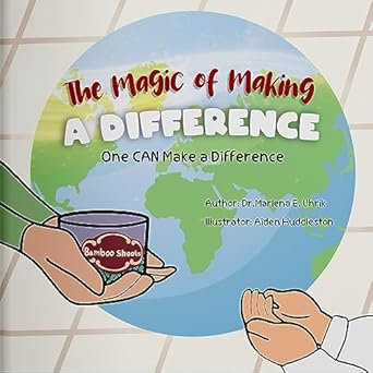 The Magic of Making a Difference : One CAN Make a Difference - Kindle ...