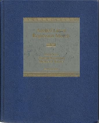 Applied Linear Regression Models : Neter, John, Wasserman, William ...