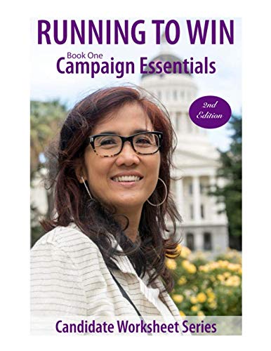 Running To Win: Campaign Essentials (Running To Win: Candidate ...