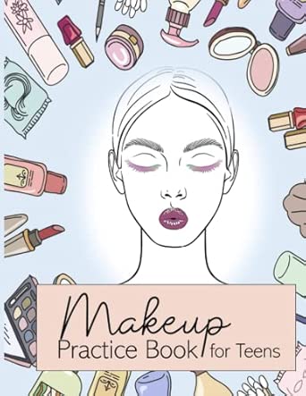 Amazon.com: Make-up Practice Book for Teens: Makeup Face Charts Blank Face and Eye Chart ...