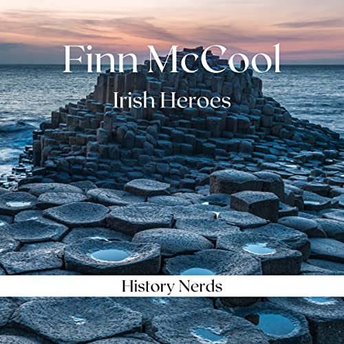 Amazon.com: Finn McCool: Irish Heroes (Audible Audio Edition): History ...