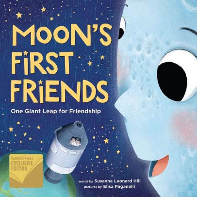Moon's First Friends One Giant Leap for Friendship: Susanna Leonard ...