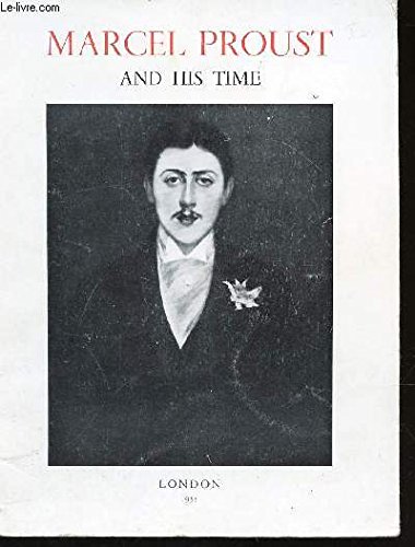 Marcel Proust and His Time: Proust, Marcel: Amazon.com: Books