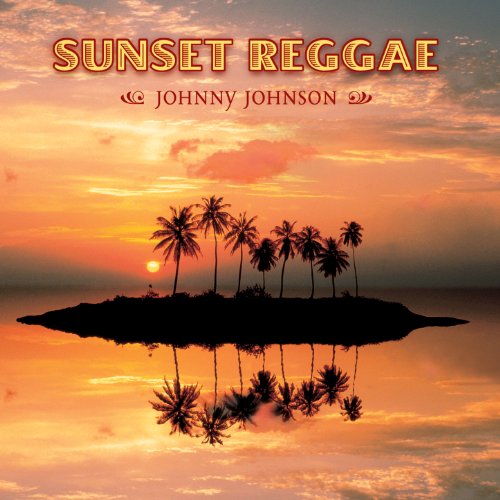 Amazon.com: Sunset Reggae : John Johnson: Digital Music