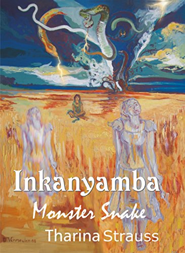 Inkanyamba, monster snake: African legend eBook : Strauss, Tharina ...