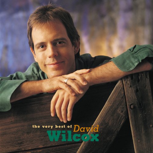 Play The Very Best Of David Wilcox by David Wilcox on Amazon Music