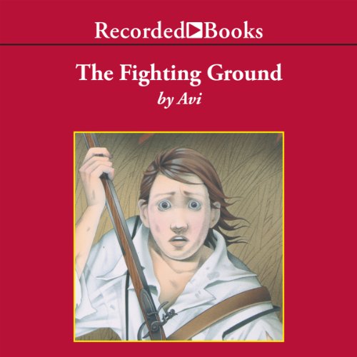 The Fighting Ground (Audio Download): Avi, George Guidall, Recorded ...