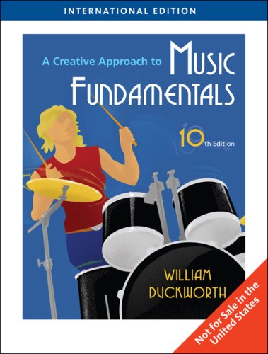 A Creative Approach to Music Fundamentals: Duckworth, William ...