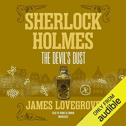 Amazon.com: Sherlock Holmes: The Devil's Dust (Audible Audio Edition): James Lovegrove, Dennis ...