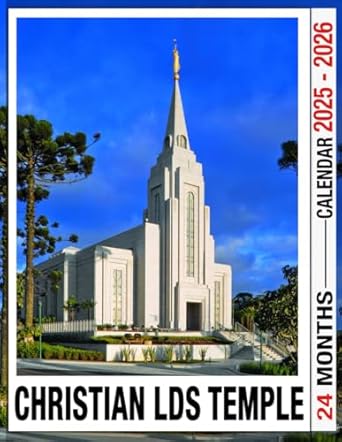 Christian LDS Temple Calendar 2025 - 2026: Bring Joy and Stay Organized ...
