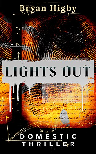 Amazon.com: Lights Out eBook : Higby, Bryan: Kindle Store