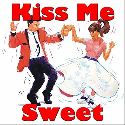 Amazon MusicでVARIOUS ARTISTSのKiss Me Sweetを再生する