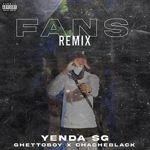 Play Fans (Remix) by Yenda feat. Chacheblack & GhettoBoy on Amazon ...
