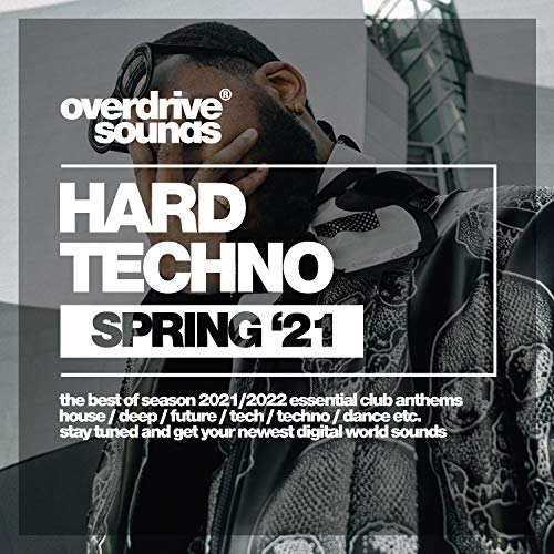 Hard Techno (Spring '21) de Tommy Blanco, ACID SQUAD, Timmy Clash, Daw ...