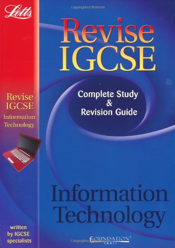 Revise IGCSE Information Technology Study Guide (Letts Revise IGCSE ...