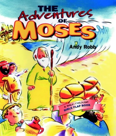 The Adventures of Moses (Press-out figure books) : Robb, Andy: Amazon ...