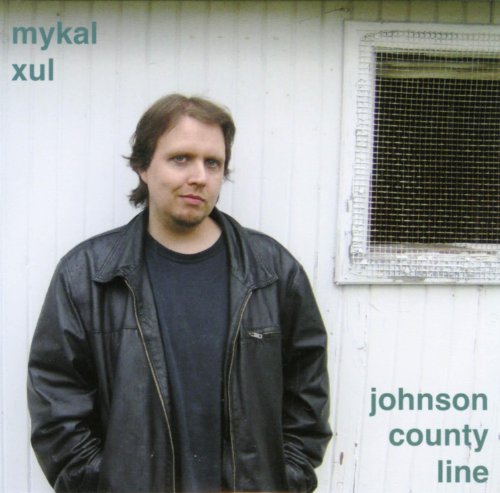 Amazon MusicでMykal XulのJohnson County Lineを再生する