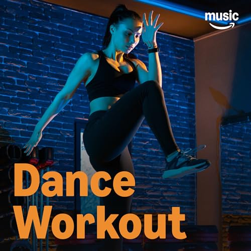 Dance Workout Playlist en Amazon Music Unlimited