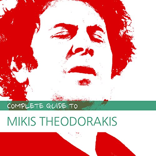 Play Complete Guide to Mikis Theodorakis by Mikis Theodorakis on Amazon ...